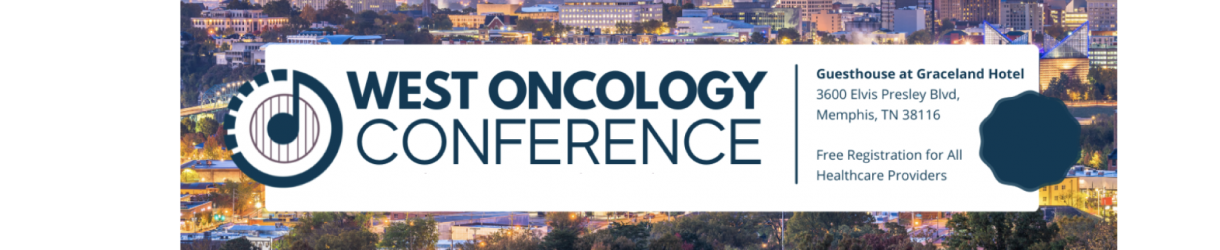 Oncology Conference - West Cancer Center
