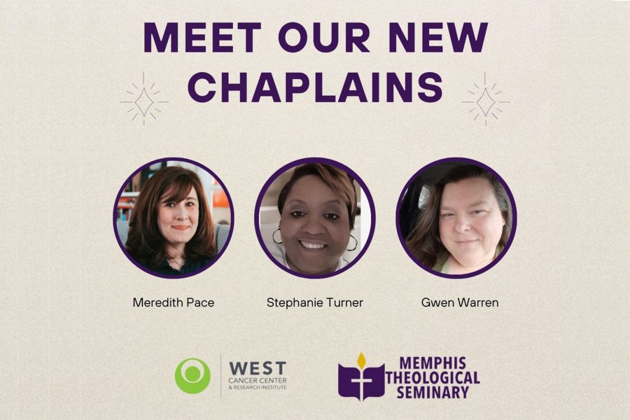 Meet Our New Chaplains - West Cancer Center