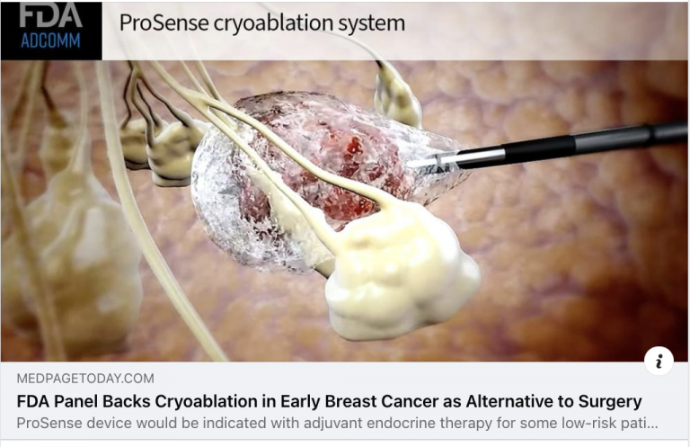 MedPage Today: "FDA Panel Backs Cryoablation in Early Breast Cancer as ...